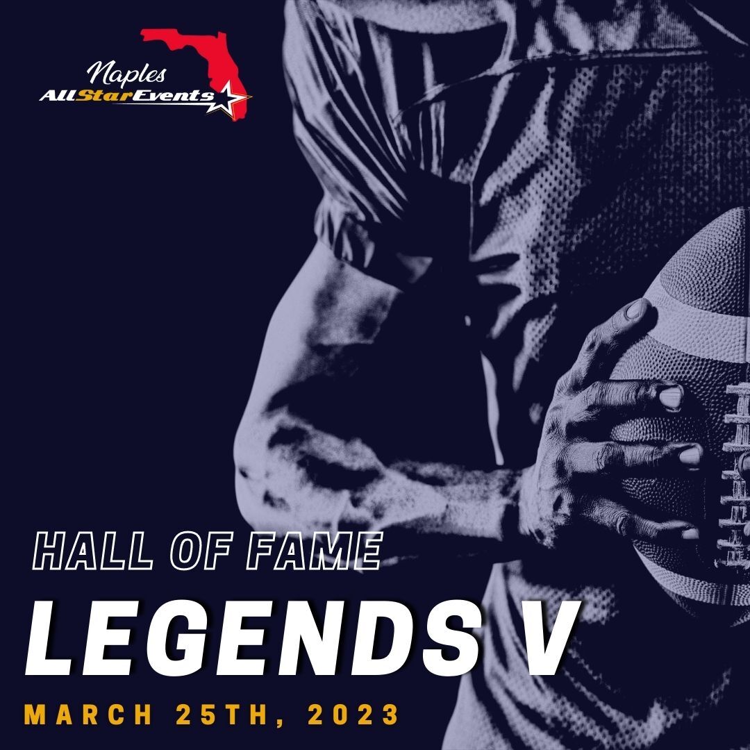 Event Ticket - LEGENDS V | Naples All Star Events, LLC